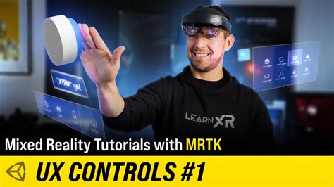 unity mixed reality tutorials mrtk ux controls part 1 youtube