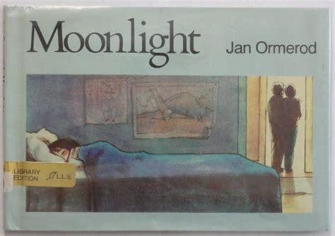 Moonlight By Jan Ormerod 1982 09 01 By Jan Ormerod Goodreads