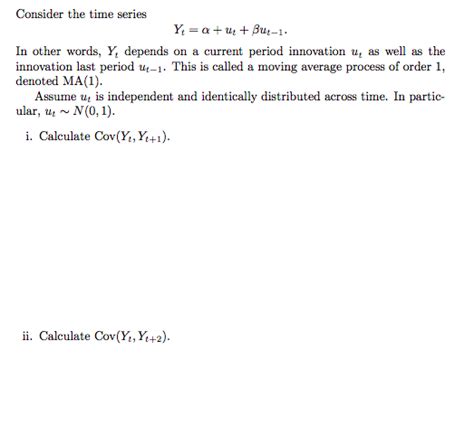 Solved Consider the time series Yt α ut βut1 In other Chegg com