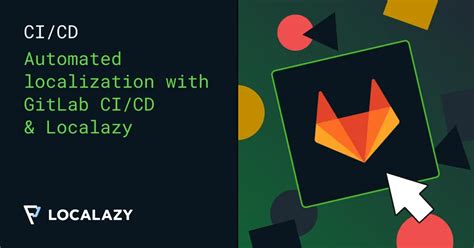 Automated Localization Gitlab Cicd Localazy