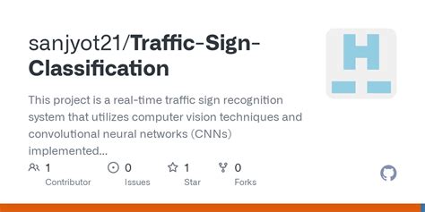 Github Sanjyot Traffic Sign Classification This Project Is A Real Time Traffic Sign