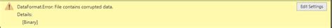 Dataformat Error File Contains Corrupted Data Details [binary] Microsoft Qanda