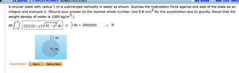 Solved A Circular Plate With Radius 9 M Is Submerged