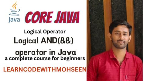 Logical Operator In Java Logical And Operator In Hindi By Learncodewithmohseen Youtube