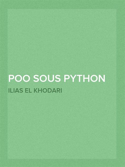 Programmation Orienté Objet Sous Python Pdf Classe Informatique