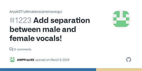 Add Separation Between Male And Female Vocals Issue Anjok Ultimatevocalremovergui
