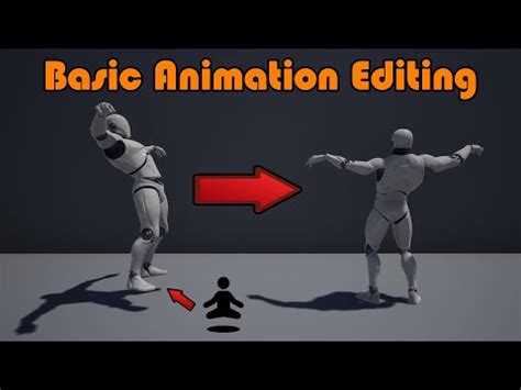Basic Animation Editing Unreal Engine 4 Tutorial Artofit