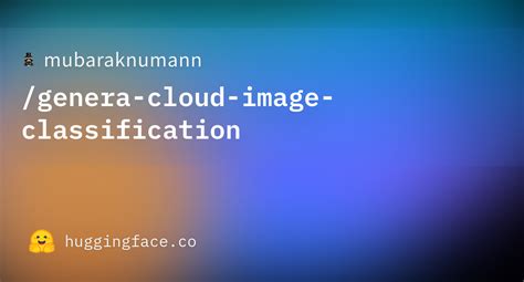 Mubaraknumanngenera Cloud Image Classification · Hugging Face