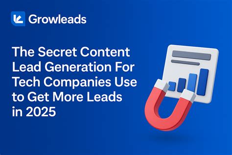 the secret content lead generation for tech companies use to get more leads in 2025