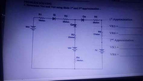 Diode Approximation Are My Solutions Correct Feel Free To Correct Me