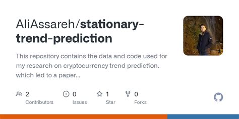 Github Aliassarehstationary Trend Prediction This Repository