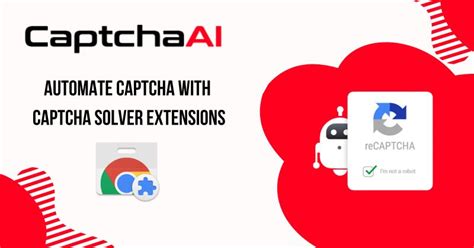 How To Automate Captcha With Captcha Solver Extensions Global Tech