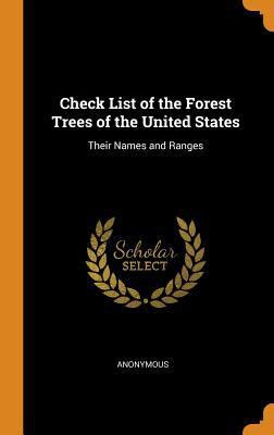 Check List Of The Forest Trees Of The United States Their Names And