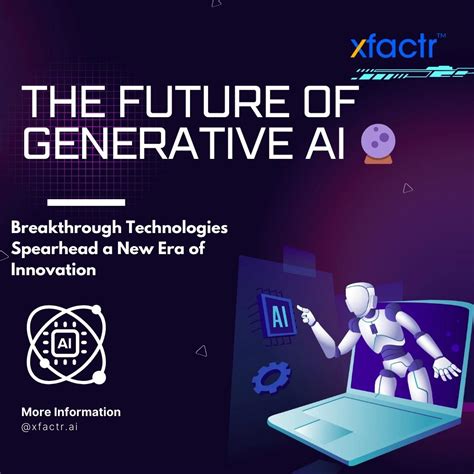 Xfactr™ Ai On Linkedin Generativeai Futuretech Aitrends Techinnovation