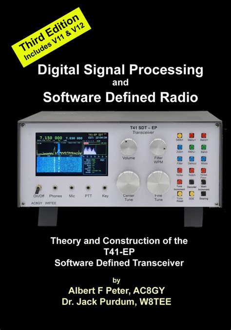 Digial Signal Processing And Software Defined Radio Theory And