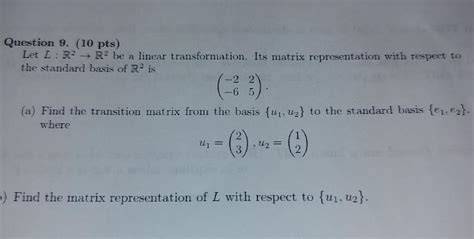 Solved Let L R R Be A Linear Transformation Its Chegg