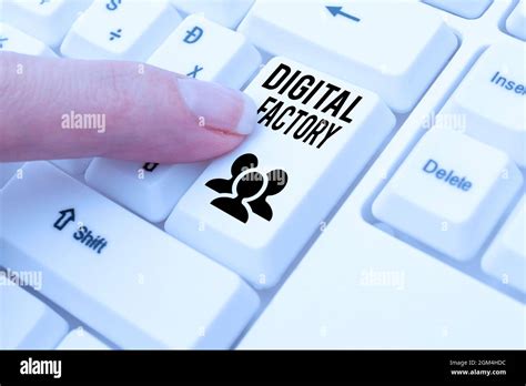 Text Sign Showing Digital Factory Business Approach Uses Digital Technology To Operate The