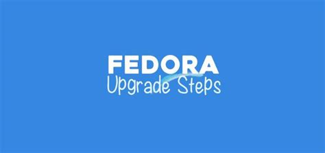 Tecmint Linux Howtos Guide On Linkedin How To Upgrade Fedora 38 To