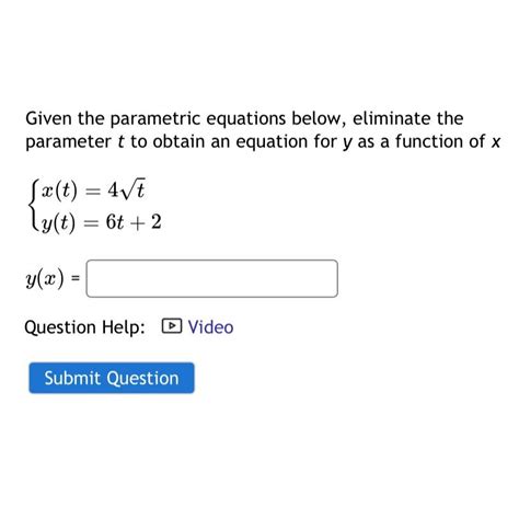 Solved Given The Parametric Equations Below Eliminate The Chegg