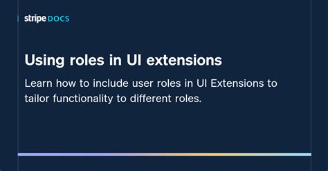 Using Roles In Ui Extensions Stripe Documentation