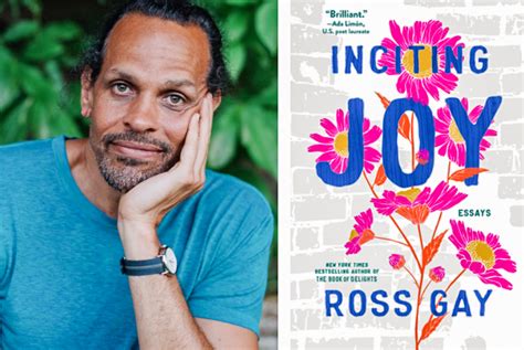 Best Selling Author Ross Gay 96 Redefines Joy In New Collection Of