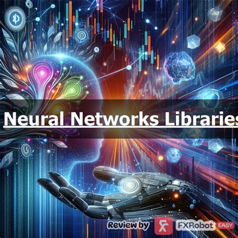 Neural Networks Libraries Download Statment Review