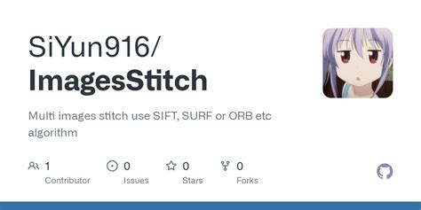 Github Siyun916imagesstitch Multi Images Stitch Use Sift Surf Or Orb Etc Algorithm