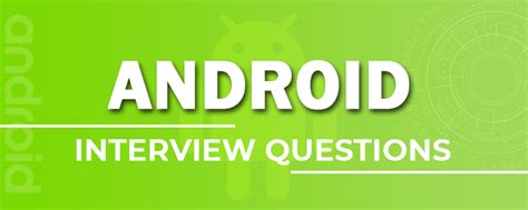 android interview questions android basics by ashfaque khokhar medium