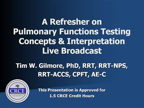A Refresher On Pulmonary Functions Testing Concepts And Interpretation Live Broadcast
