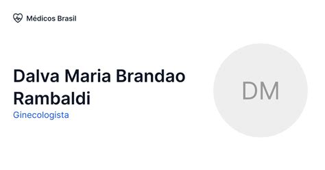 Dalva Maria Brandao Rambaldi Ginecologista Médicos Brasil