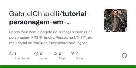 Github Gabrielchiarellitutorial Personagem Em Primeira Pessoa Fps Com Character Controller