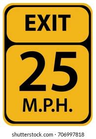 Exit 25 Mph Sign Isolated On Stock Vector Royalty Free 1857660772 Shutterstock