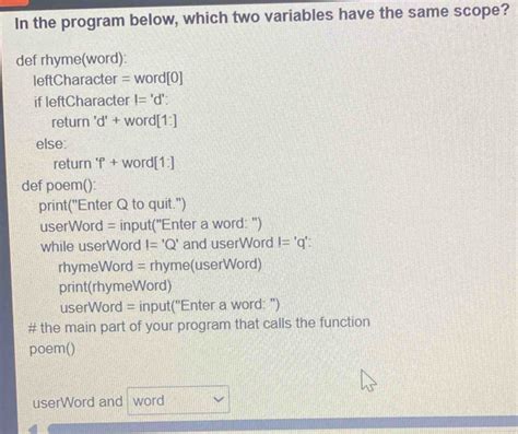 Solved In The Program Below Which Two Variables Have The Same Scope