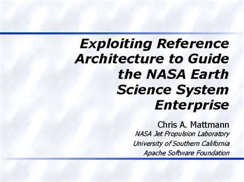 Exploiting Reference Architecture To Guide The Nasa Earth
