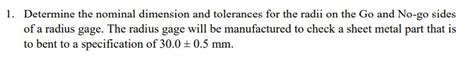 Solved Determine The Nominal Dimension And Tolerances For