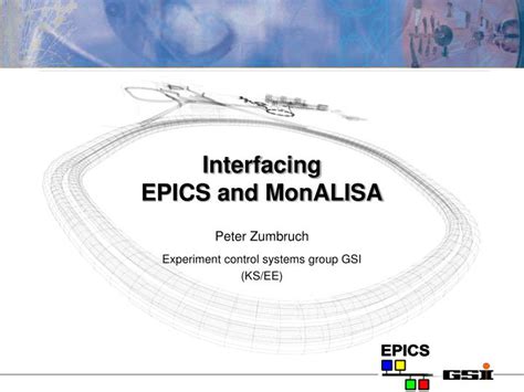 PPT Interfacing EPICS And MonALISA PowerPoint Presentation Free Download ID