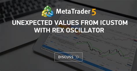 Unexpected Values From Icustom With Rex Oscillator Indices General Mql5 Programming Forum