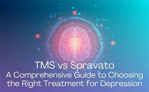 Tms Vs Spravato A Comprehensive Guide Good Health Nyc
