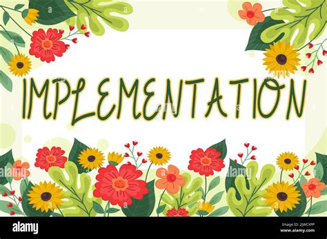 Sign Displaying Implementationthe Process Of Making Something Active Or Effective Business Idea