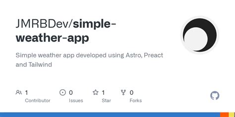 GitHub JMRBDev Simple Weather App Simple Weather App Developed Using Astro Preact And Tailwind
