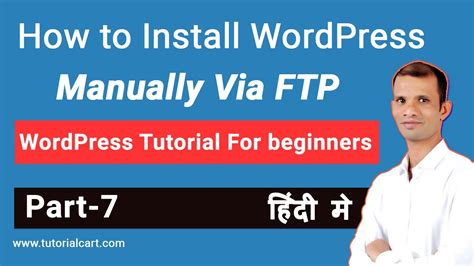 Install Wordpress In Cpanel Manually Via Ftp In Hindi Part 7 Youtube