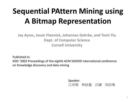 Ppt Sequential Pattern Mining Using A Bitmap Representation