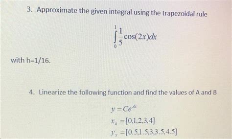 Solved Note All The Calculations Must Be Done In Matlab Or Chegg