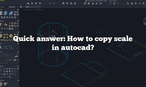 Quick Answer How To Copy Scale In Autocad
