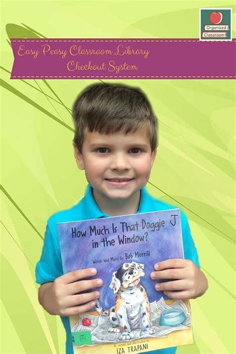 Easy Peasy Classroom Library Checkout System Organized Classroom