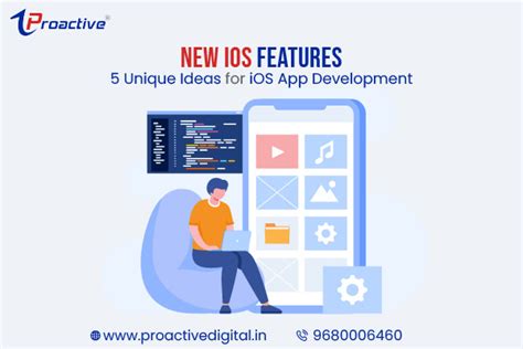 New Ios Features 5 Unique Ideas For Ios App Development