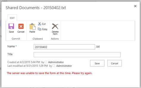 Als Tech Tips Sharepoint 2013 The Server Was Unable To Save The Form At This Time Please Try