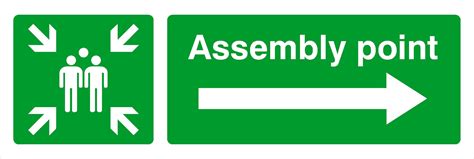 Assembly Point Sign With Right Arrow Sign Materials Right Arrow