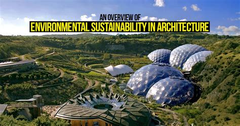 An Overview Of Environmental Sustainability In Architecture Rtf