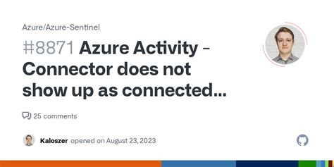 Azure Activity Connector Does Not Show Up As Connected No Data Being Sent Policy Is Applied